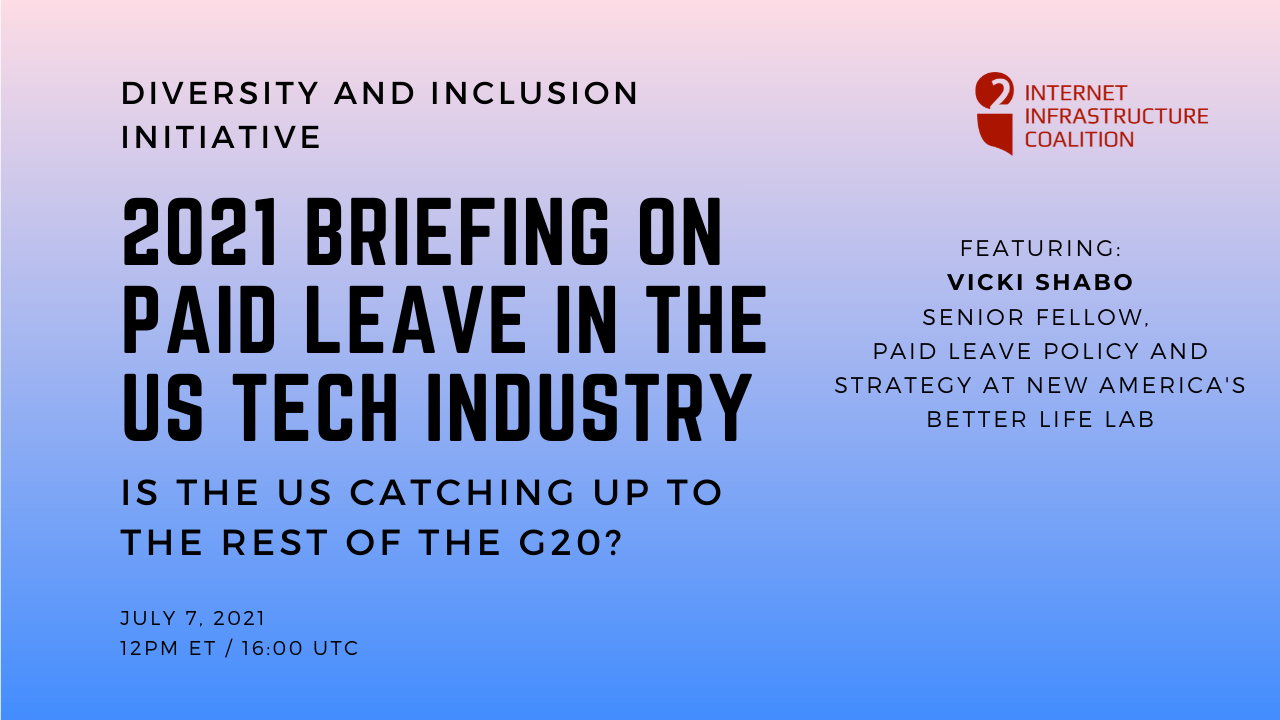 2021 Briefing on Paid Leave in the US Tech Industry — Free Webinar July ...